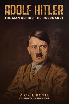 Adolf Hitler: The man behind The Holocaust | Surprise Castle