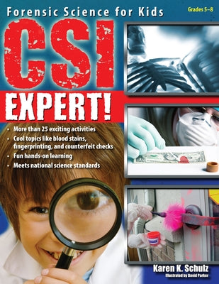 Csi Expert!: Forensic Science for Kids (Grades 5-8) | Surprise Castle