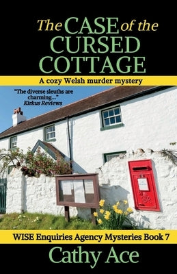 The Case of the Cursed Cottage: A Wise Enquiries Agency cozy Welsh ...